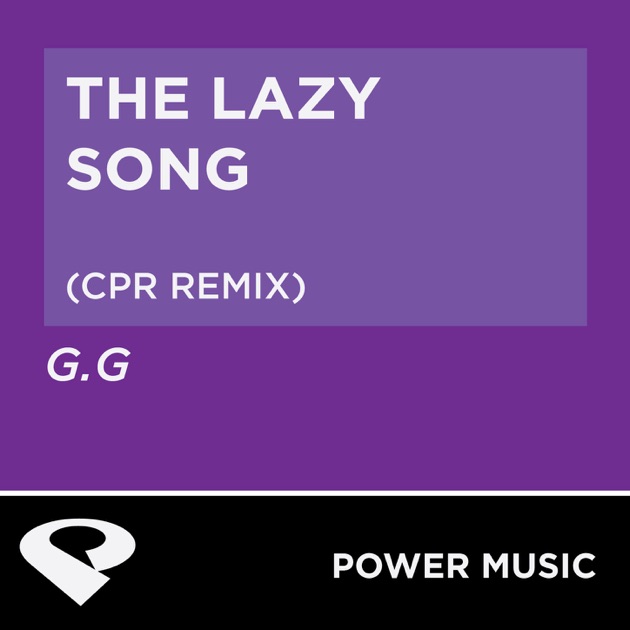 The Lazy Song Cover