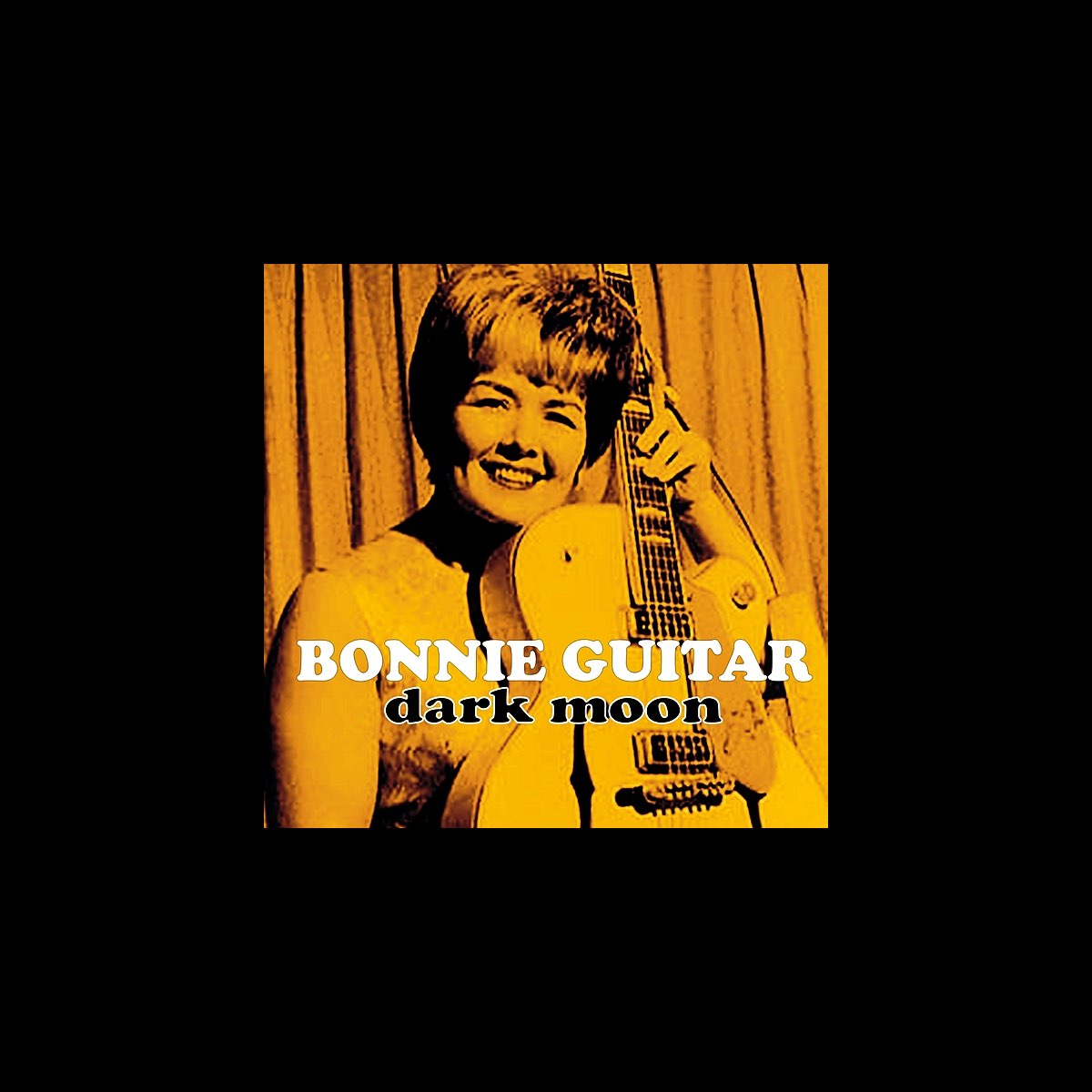‎Dark Moon - Bonnie Guitar的專輯 - Apple Music