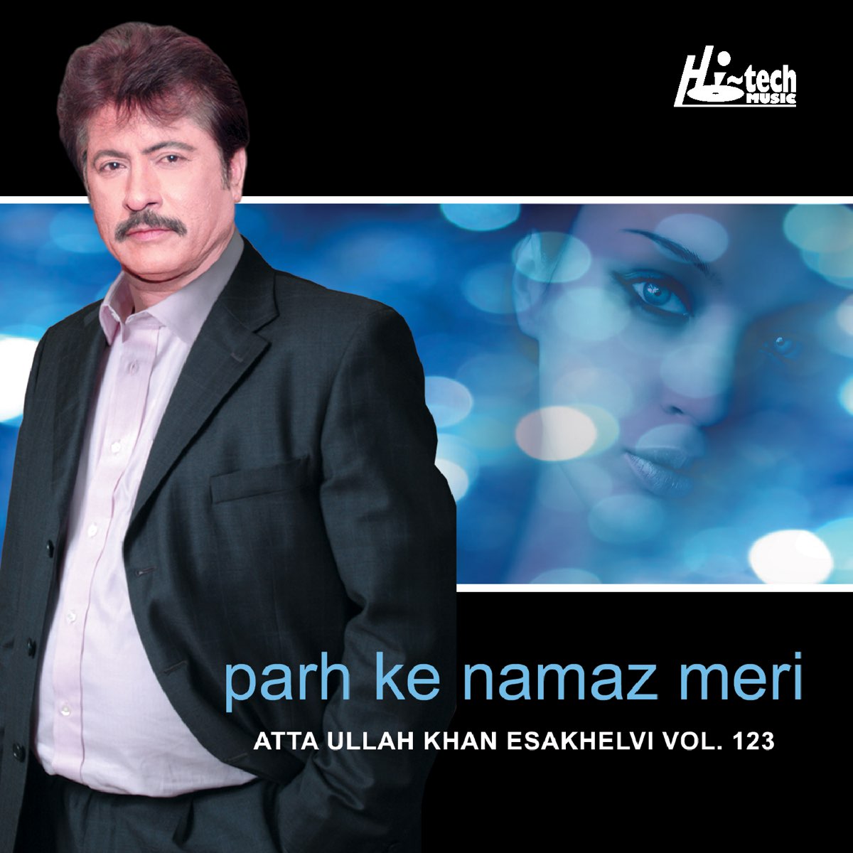 ‎Parh Ke Namaz Meri - Album by Atta Ullah Khan Esakhelvi - Apple Music