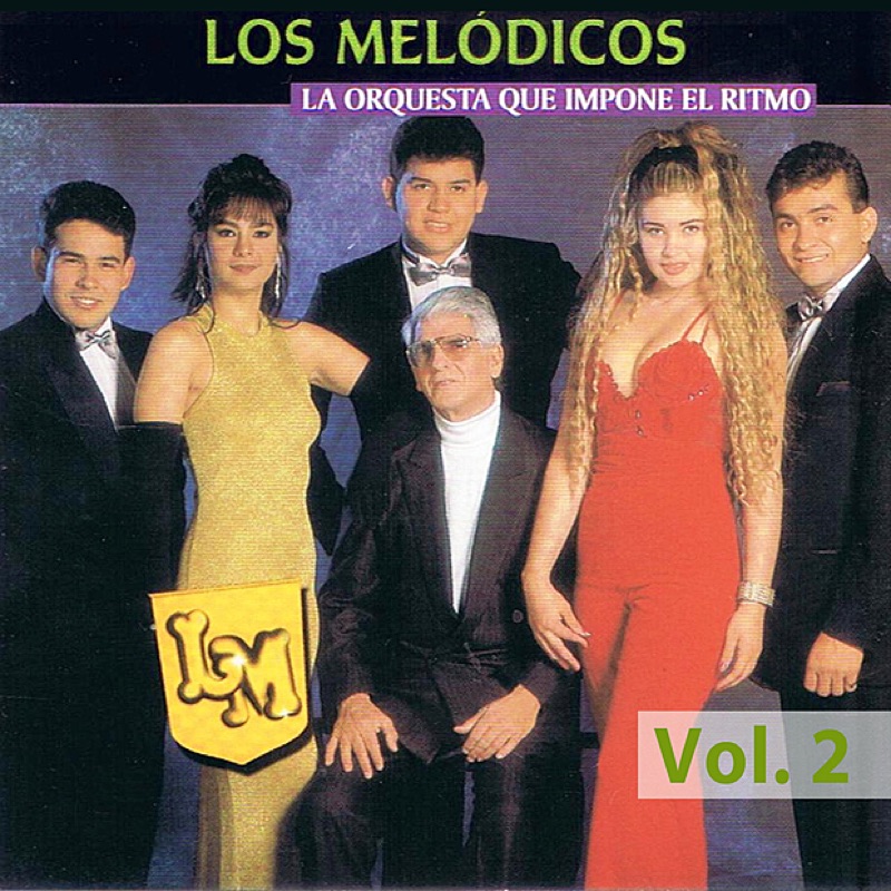 Papachongo - Los Melódicos: Song Lyrics, Music Videos & Concerts