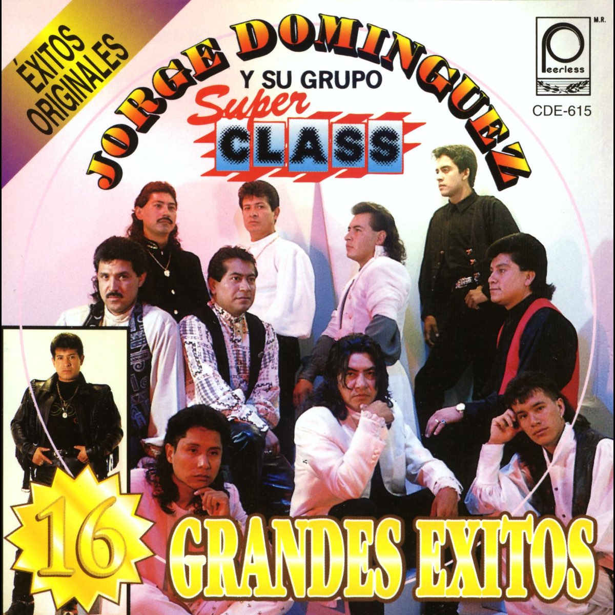 Jorge Dominguez y Su Grupo Super Class: 16 Grandes Éxitos - Album by ... Jorge Dominguez y Su Grupo Super Class: 16 Grandes Éxitos - Album by ...