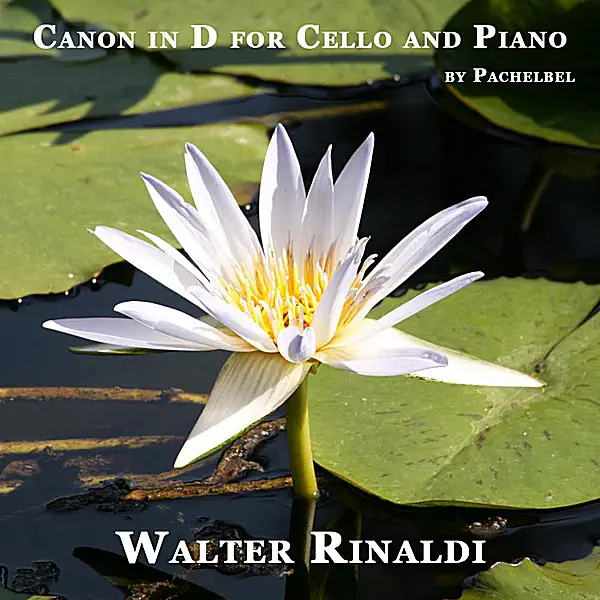 ‎Canon in D for Cello and Piano by Pachelbel - Single by Walter Rinaldi ...