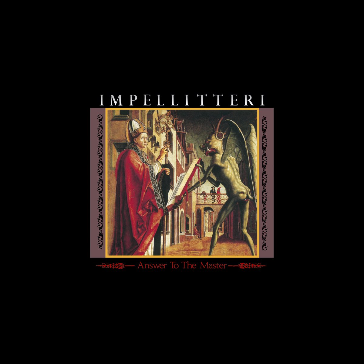 ‎ANSWER TO THE MASTER - Album by Impellitteri - Apple Music