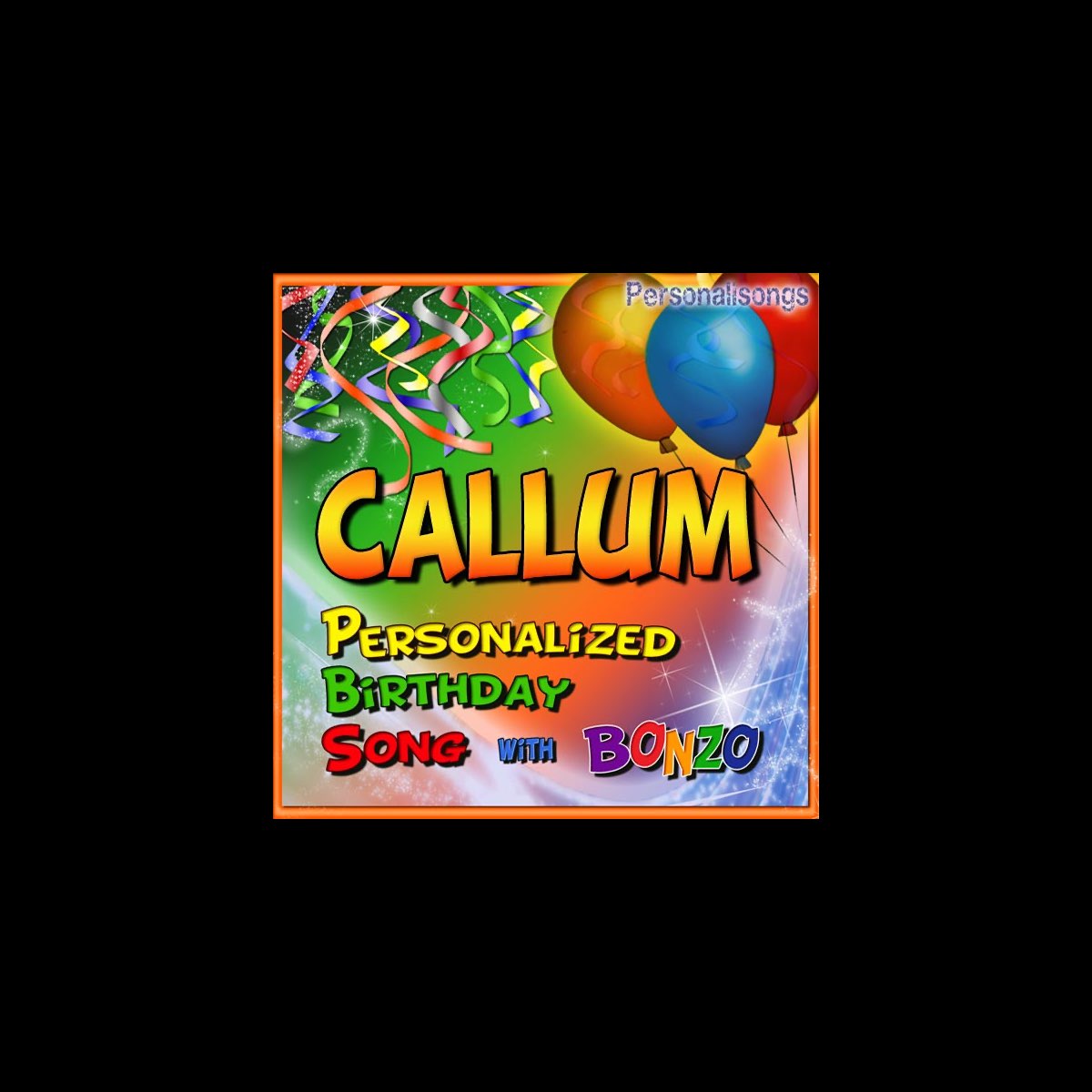 ‎Callum Personalized Birthday Song With Bonzo - Single by ...