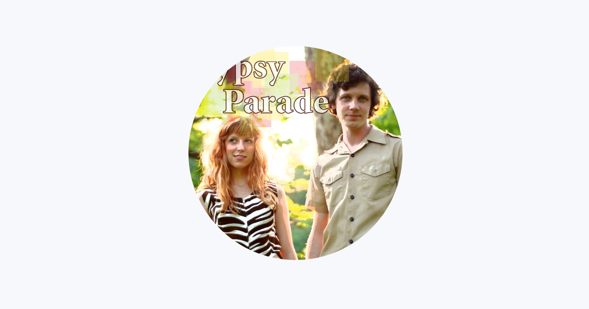 ‎Gypsy Parade bei Apple Music