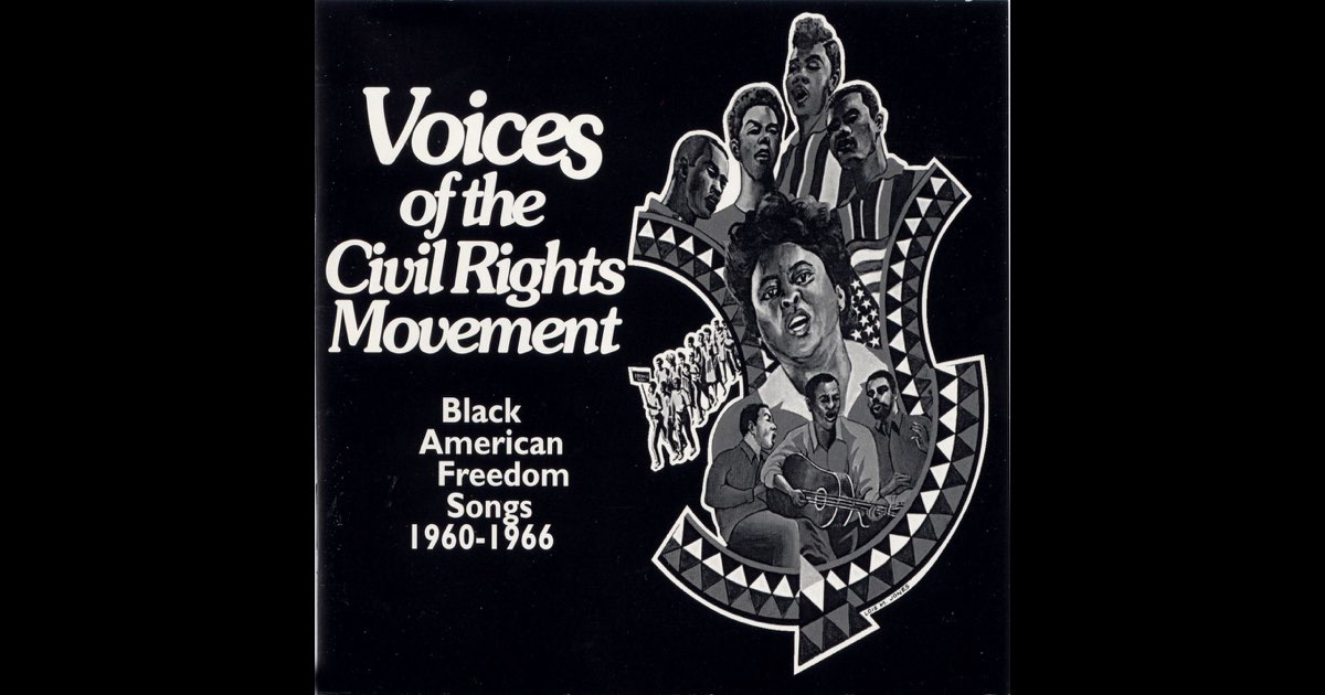 ‎Voices of the Civil Rights Movement: Black American Freedom Songs 1960 ...