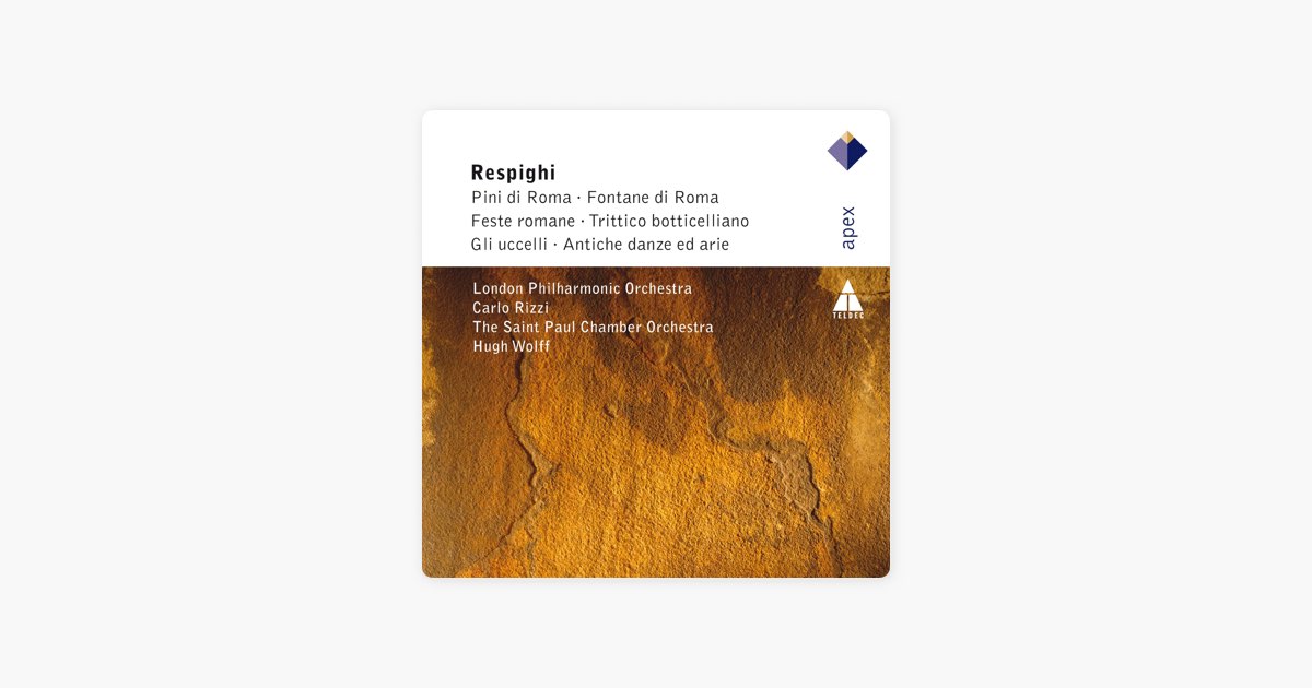 ‎Pini de Roma [Pines of Rome] : III. I pini del Gianicolo – Song by ...