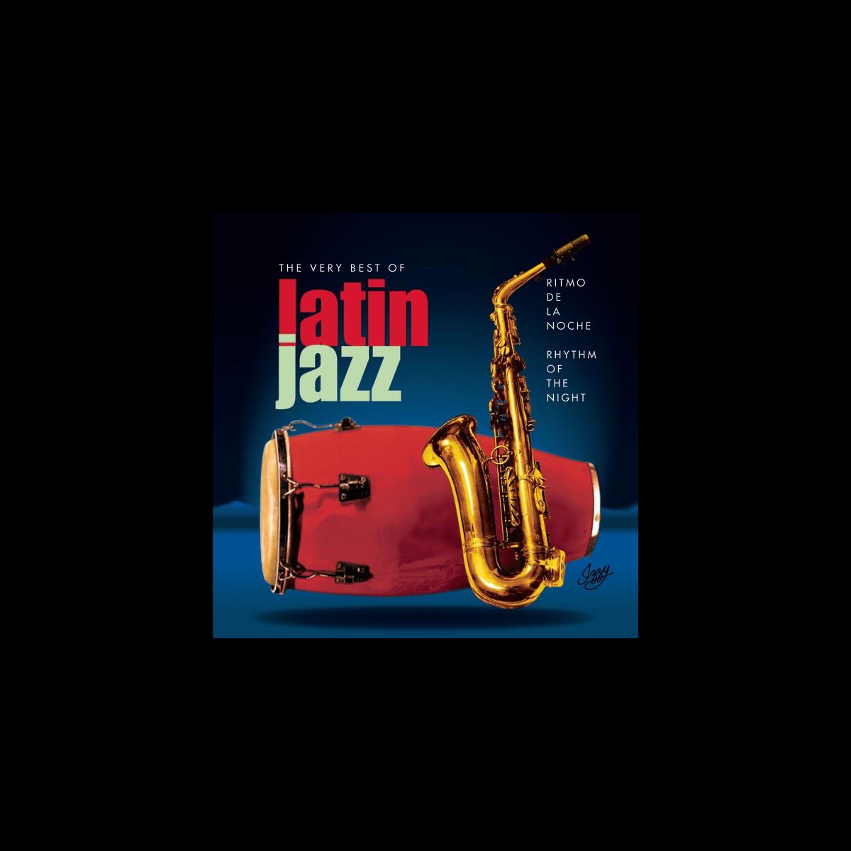 ‎The Very Best of Latin Jazz - Album by Various Artists - Apple Music
