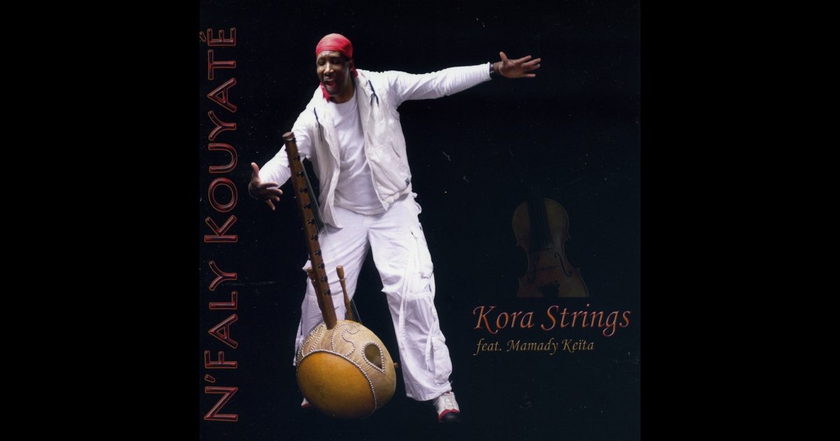 Kora Strings” álbum de N'Faly Kouyaté en Apple Music