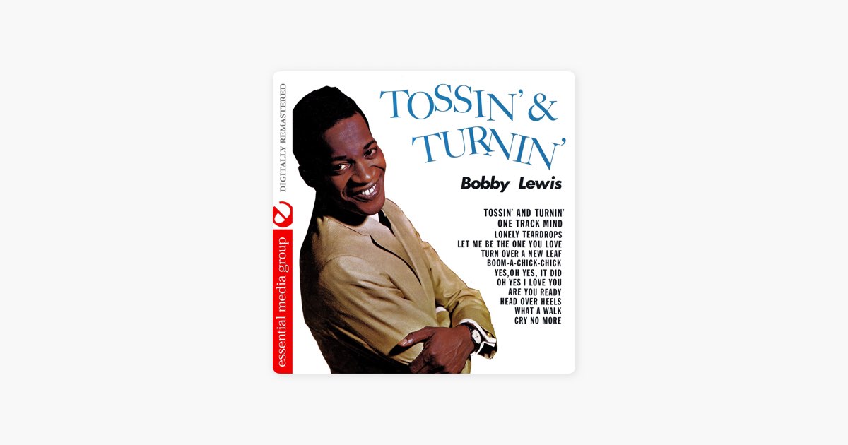 ‎Tossin' and Turnin' - Bobby Lewis의 노래 - Apple Music