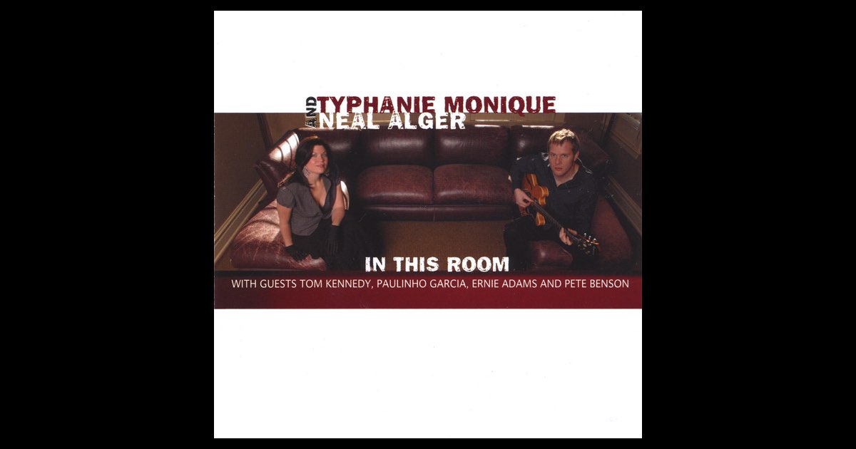 ‎In This Room - Album by Typhanie Monique and Neal Alger - Apple Music