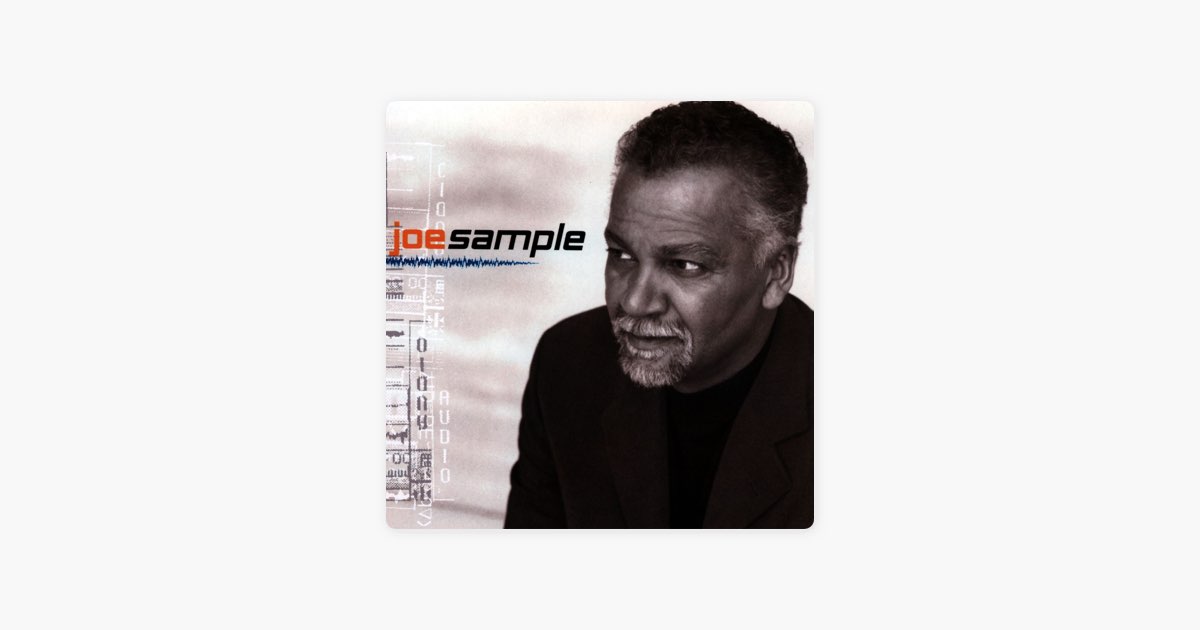 ‎In All My Wildest Dreams – Song by Joe Sample – Apple Music