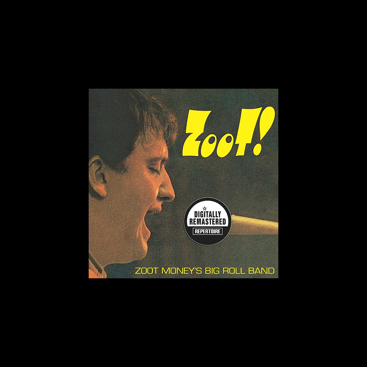 ‎Zoot (Digitally Remastered Version) - Album by Zoot Money's Big Roll ...