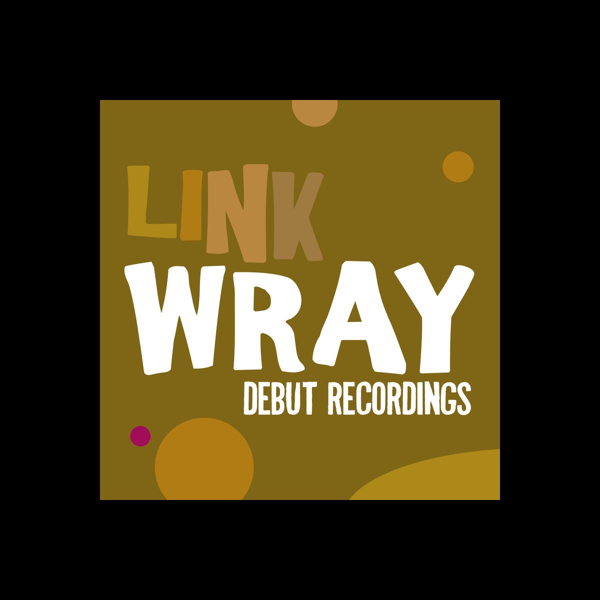 ‎Link Wray: Debut Recordings - Link Wray의 앨범 - Apple Music