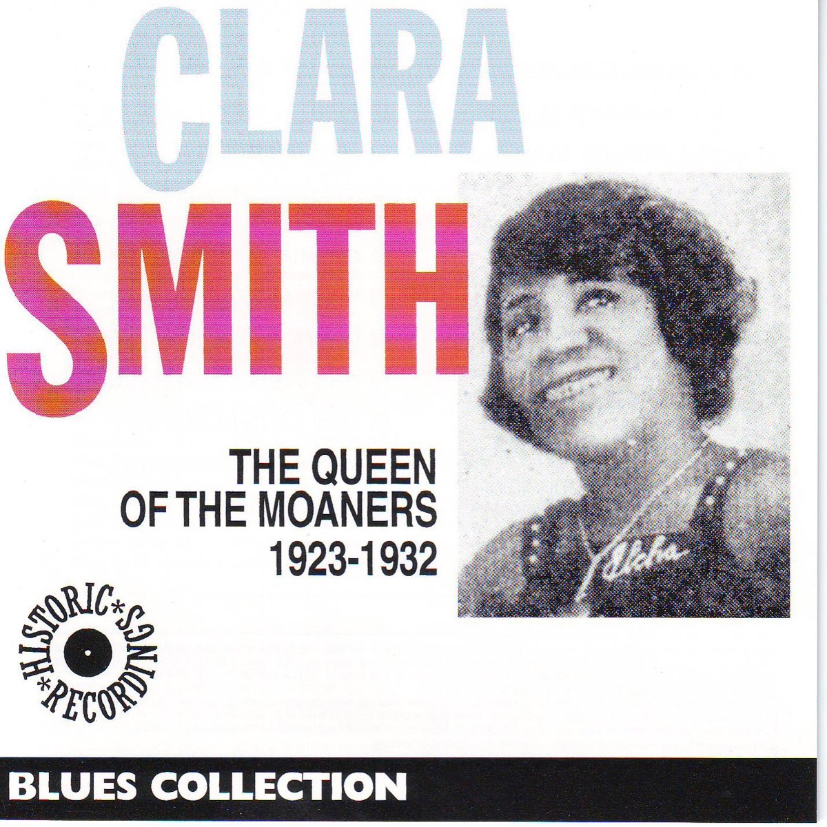 ‎the Queen of the Moaners - Clara Smithのアルバム - Apple Music