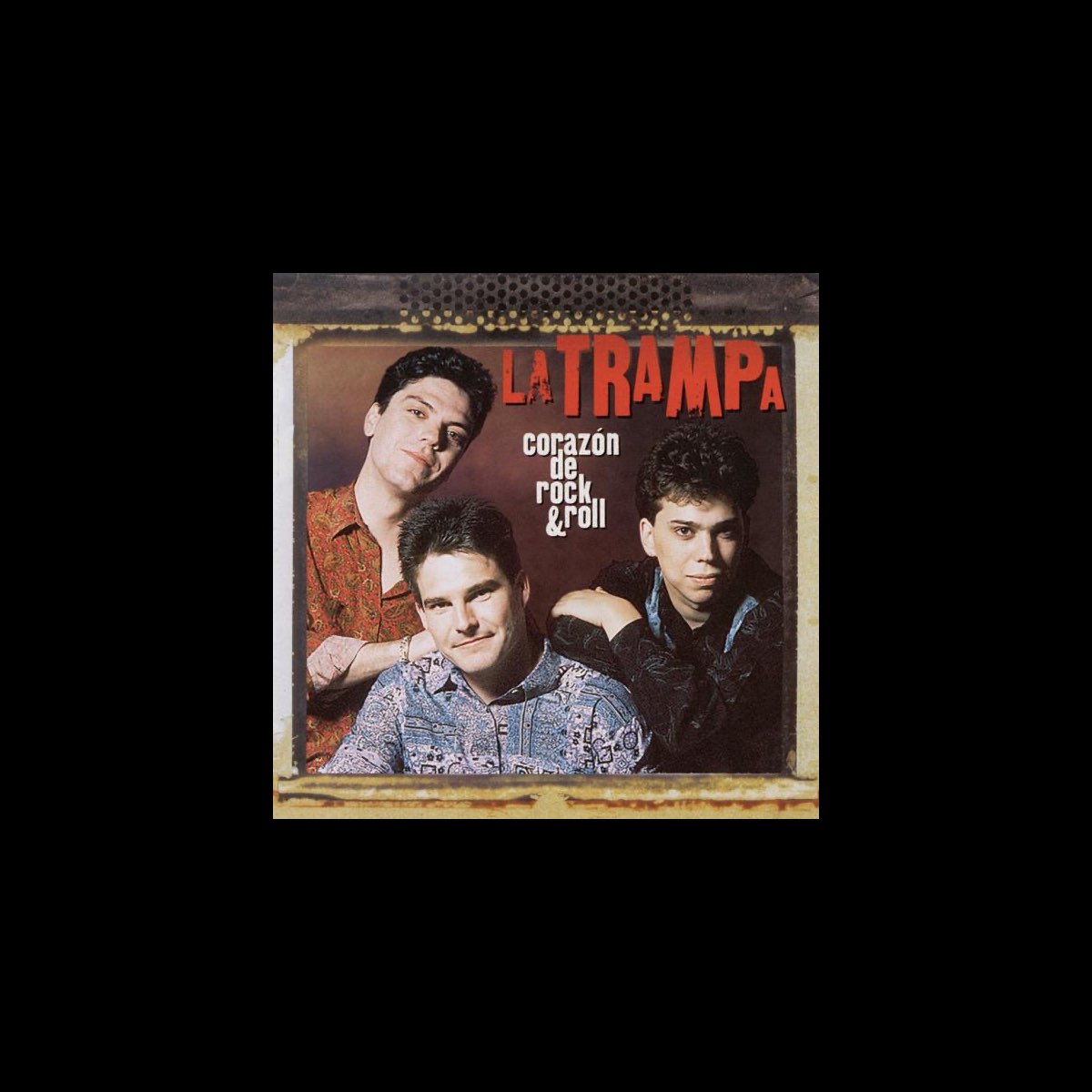 ‎Apple Music 上La Trampa的专辑《Corazón de rock & roll》