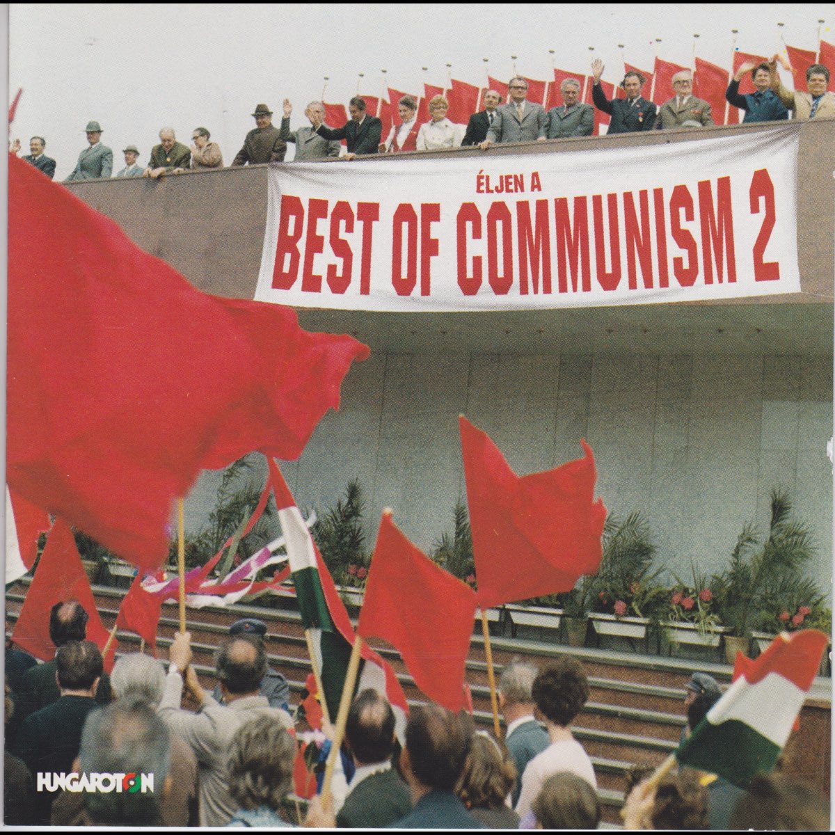 ‎Various Artistsの「Best of Communism 2 - Válogatott mozgalmi dalok」を ...