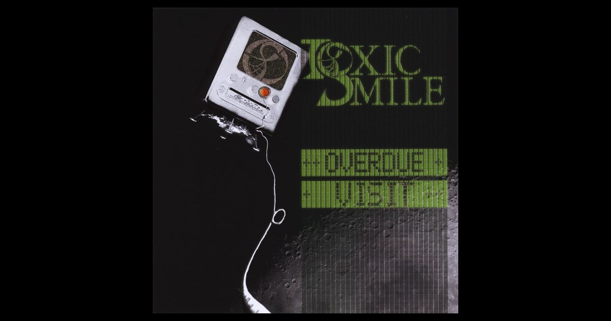 ‎Overdue Visit - EP - Album by Toxic Smile - Apple Music