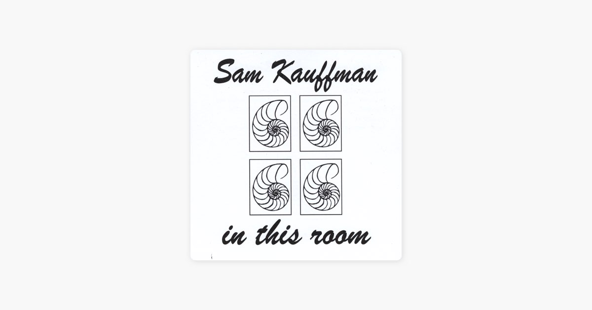 ‎In This Room - Song by Sam Kauffman - Apple Music