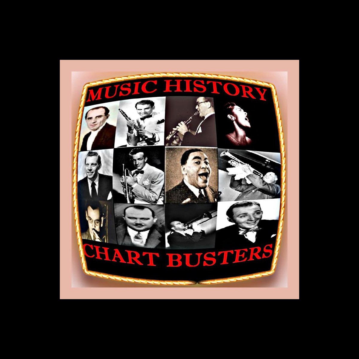 ‎Music History - Chart Busters - Album by Various Artists - Apple Music