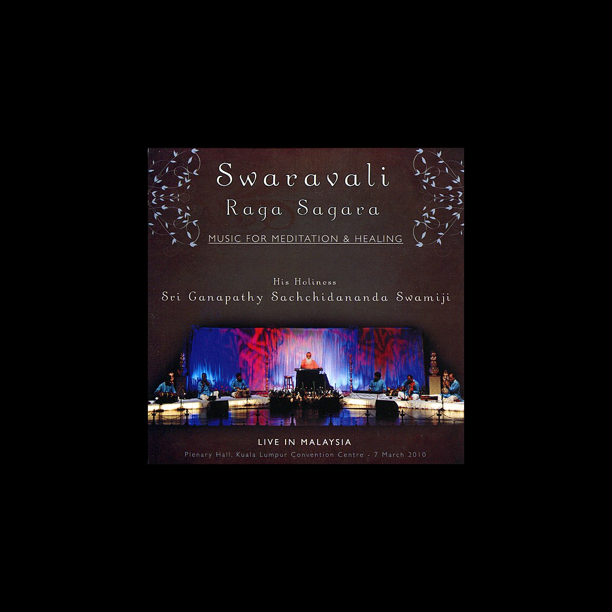 ‎Swaravali Raga Sagara: Music for Meditation & Healing (Live in ...