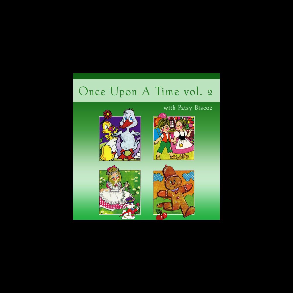 ‎Once Upon a Time With Patsy Biscoe, Vol. 2 - Album by Patsy Biscoe ...