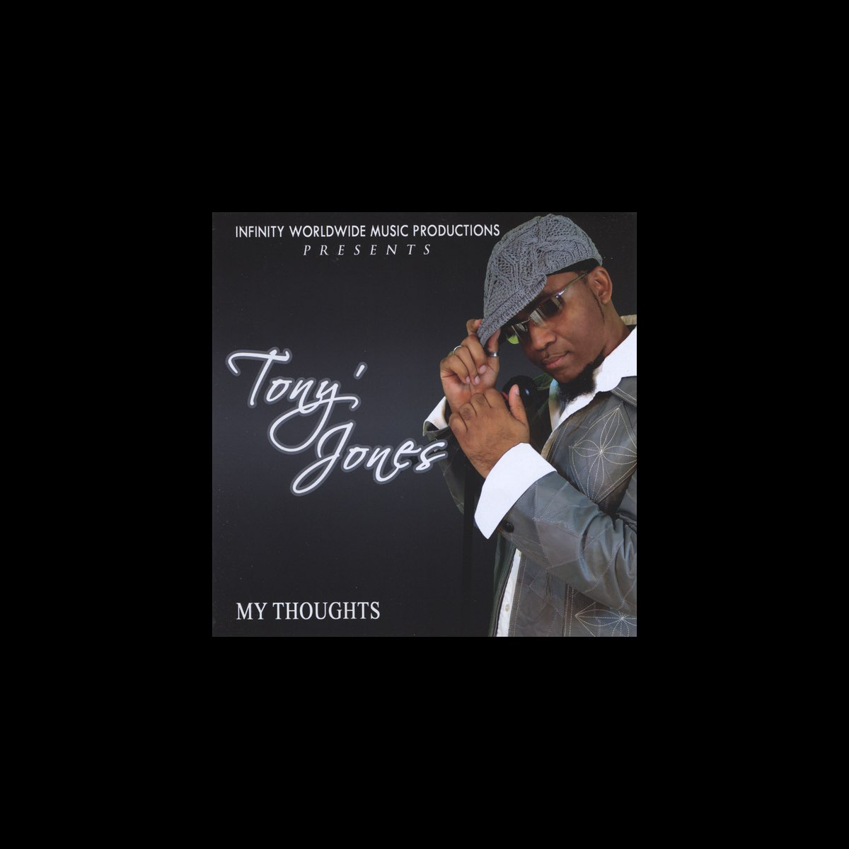 ‎My Thoughts - Album by Tony Jones - Apple Music