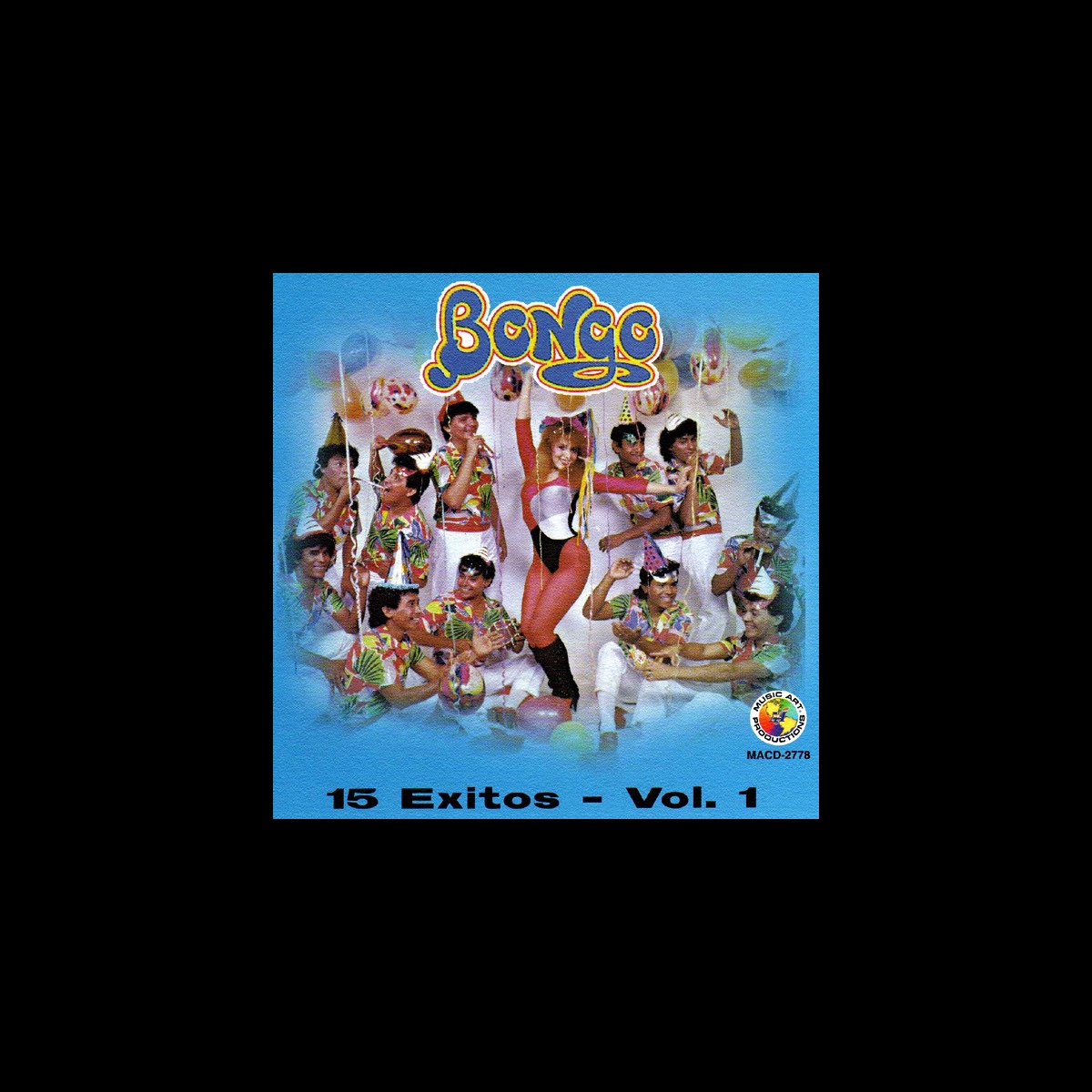‎15 Éxitos, Vol. 1 – Album av Bongo – Apple Music