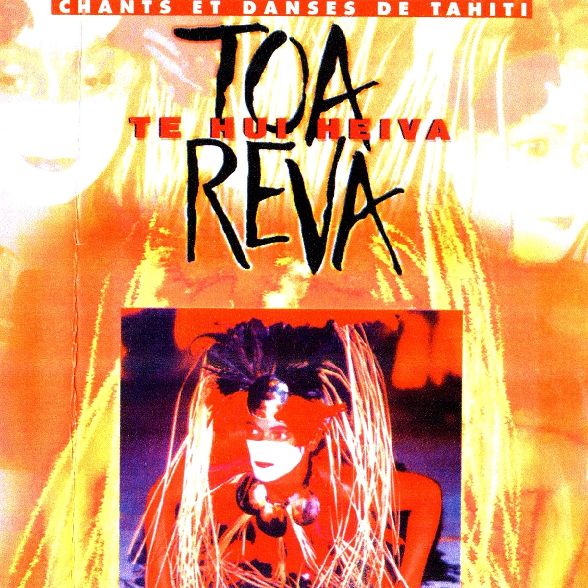 ‎Te hui heiva (Chants et danses de Tahiti) - Album by Toa Reva - Apple ...