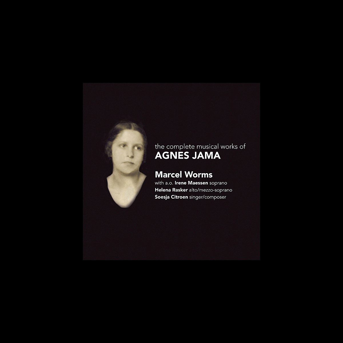 The Complete Musical Works of Agnes Jama》- Marcel Worms, Irene Maessen ...