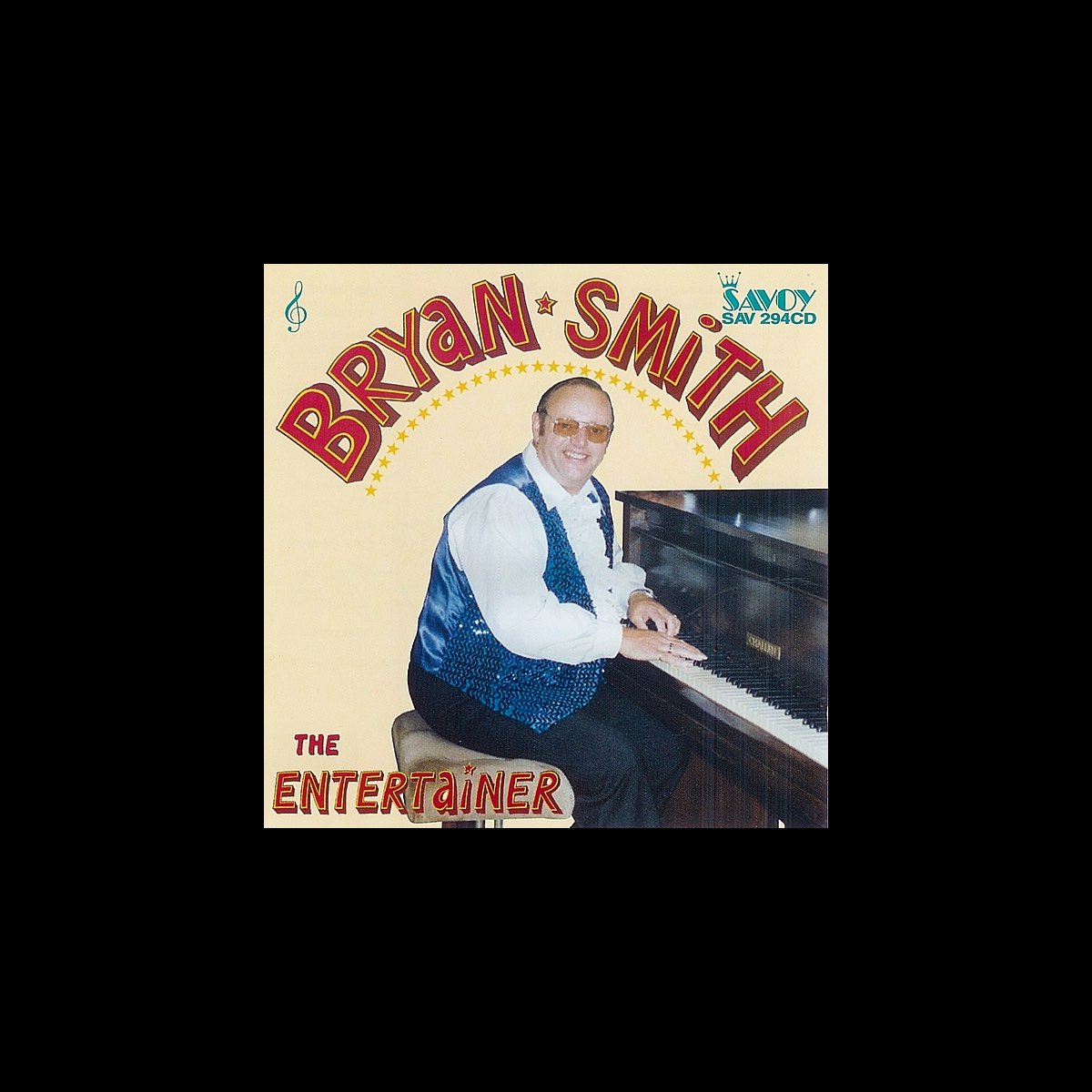 ‎The Entertainer - Album by Bryan Smith - Apple Music