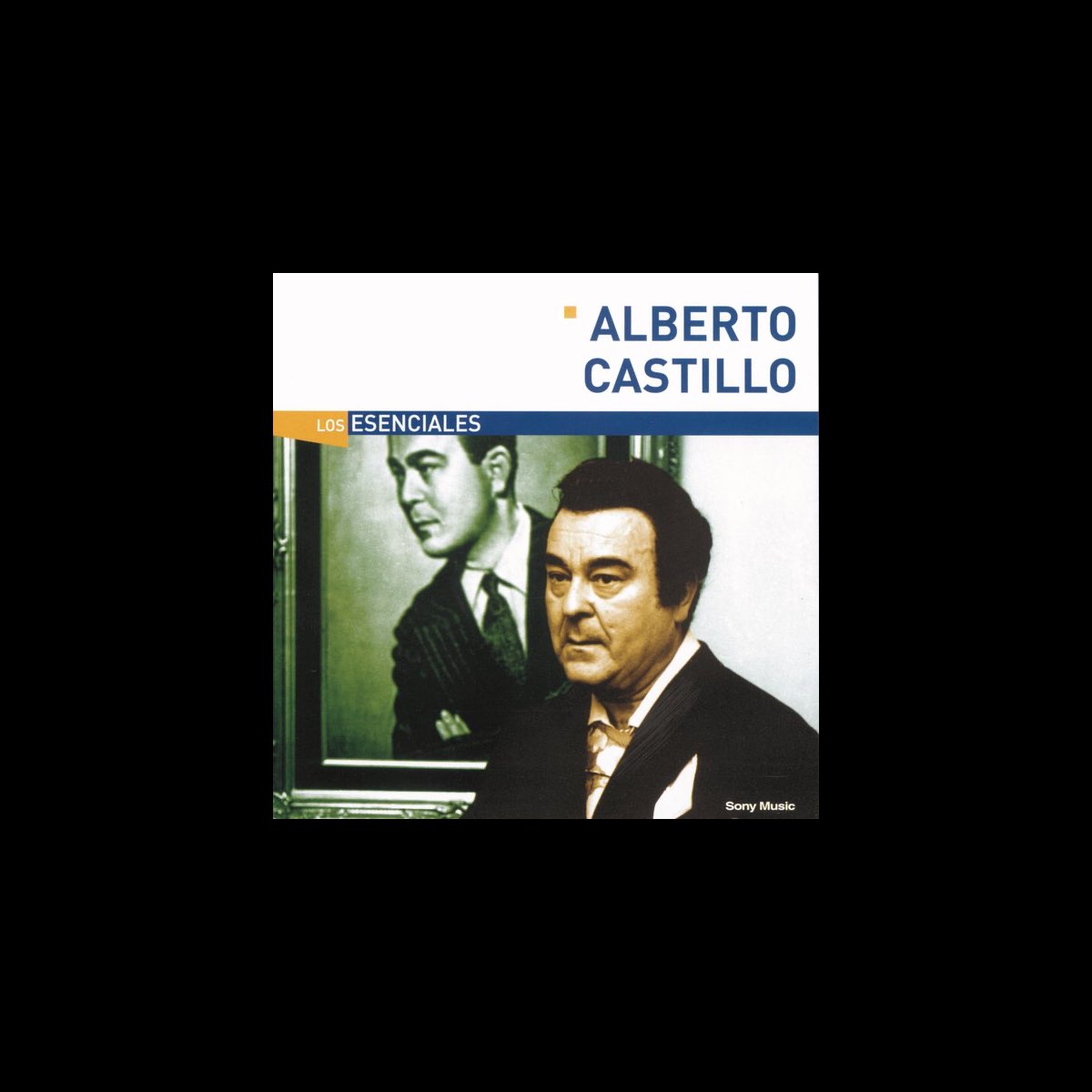 ‎Los Esenciales: Alberto Castillo - Album by Alberto Castillo - Apple Music