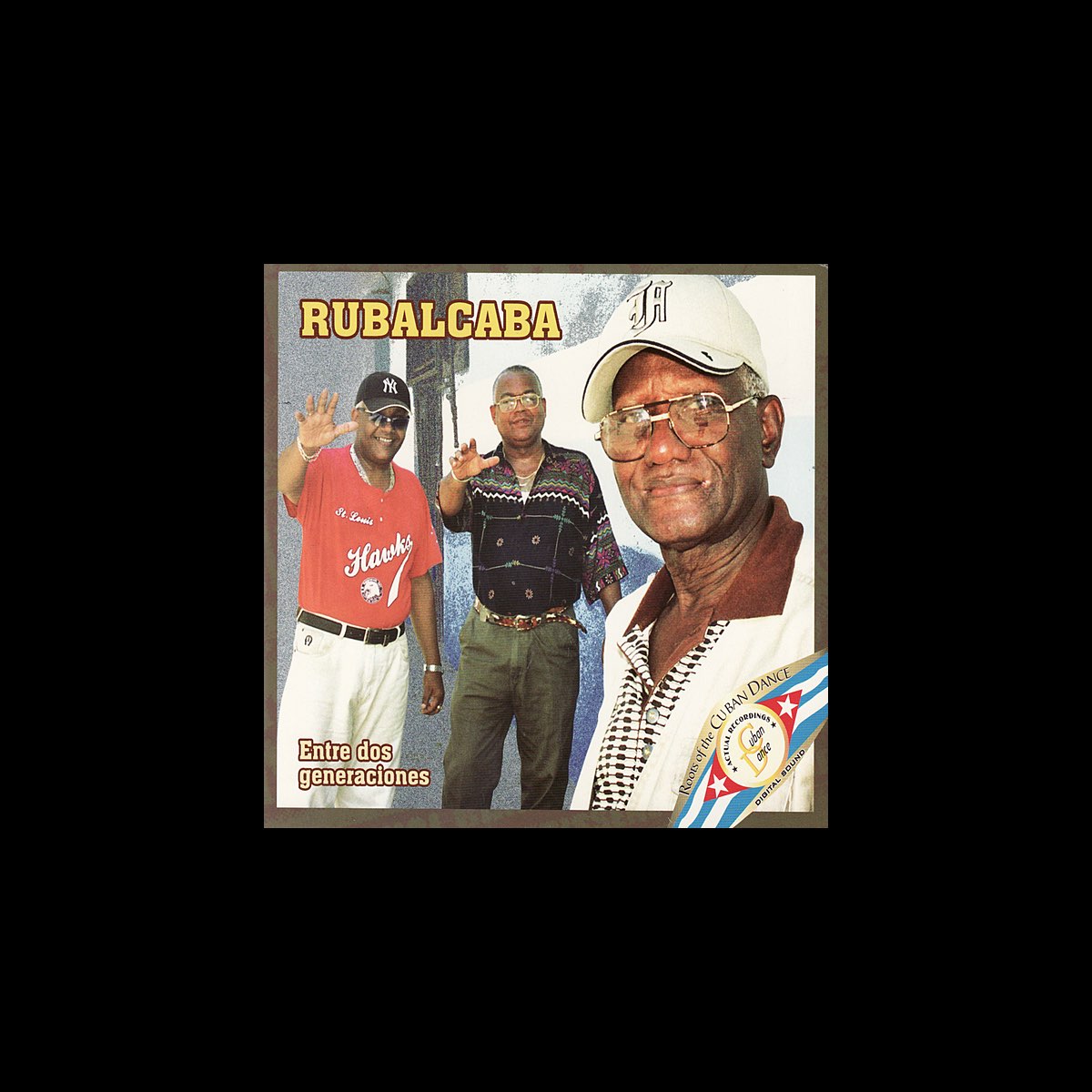 Entre Dos Generaciones” álbum de Rubalcaba en Apple Music