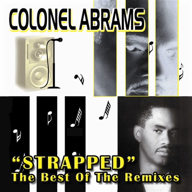 Trapped (The Famous Club Remix) - Colonel Abrams: Song Lyrics, Music ...