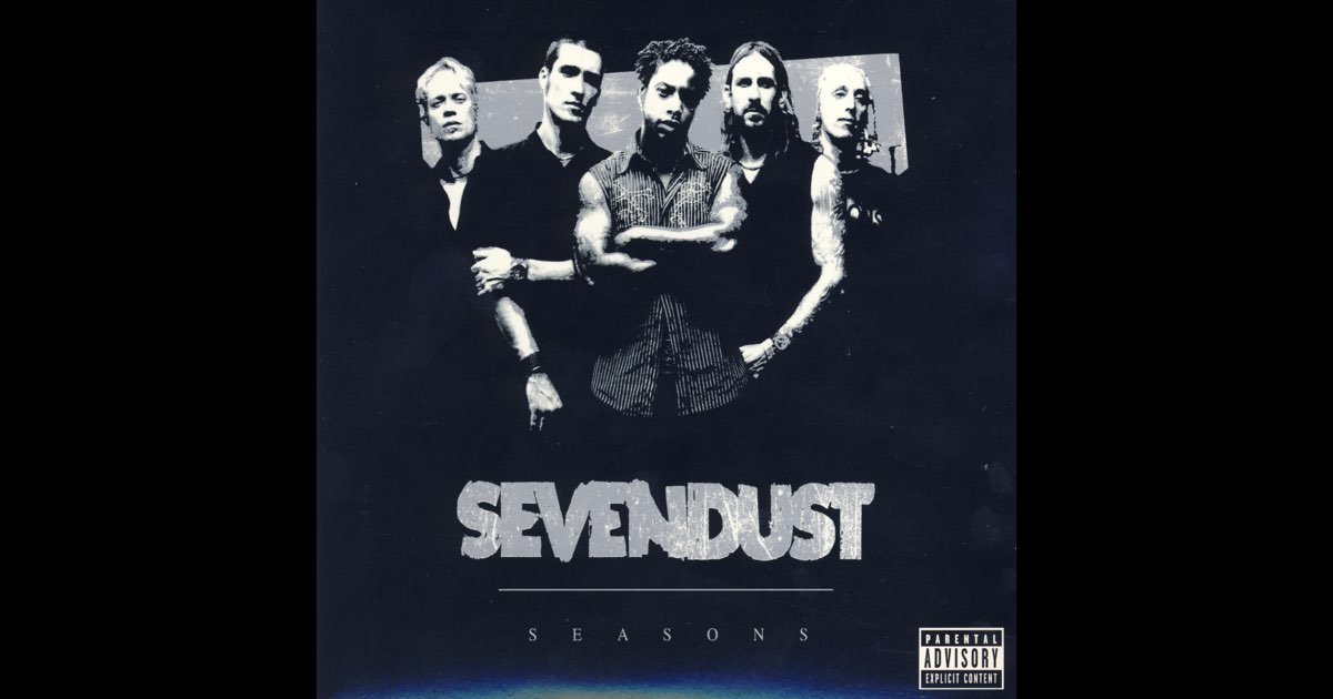 ‎Seasons - Album by Sevendust - Apple Music