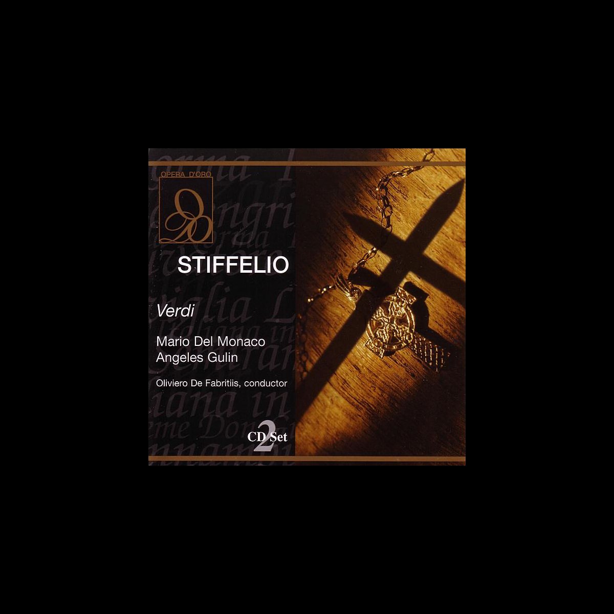 ‎Verdi: Stiffelio - Album by Angeles Gulin, Oliviero de Fabritiis ...