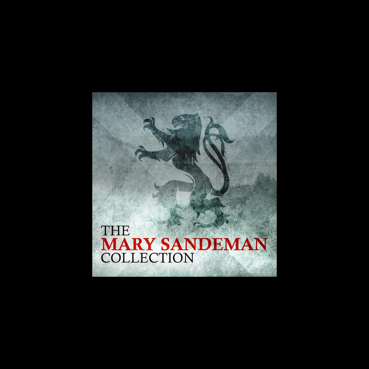 ‎Альбом «The Mary Sandeman Collection» — Mary Sandeman — Apple Music