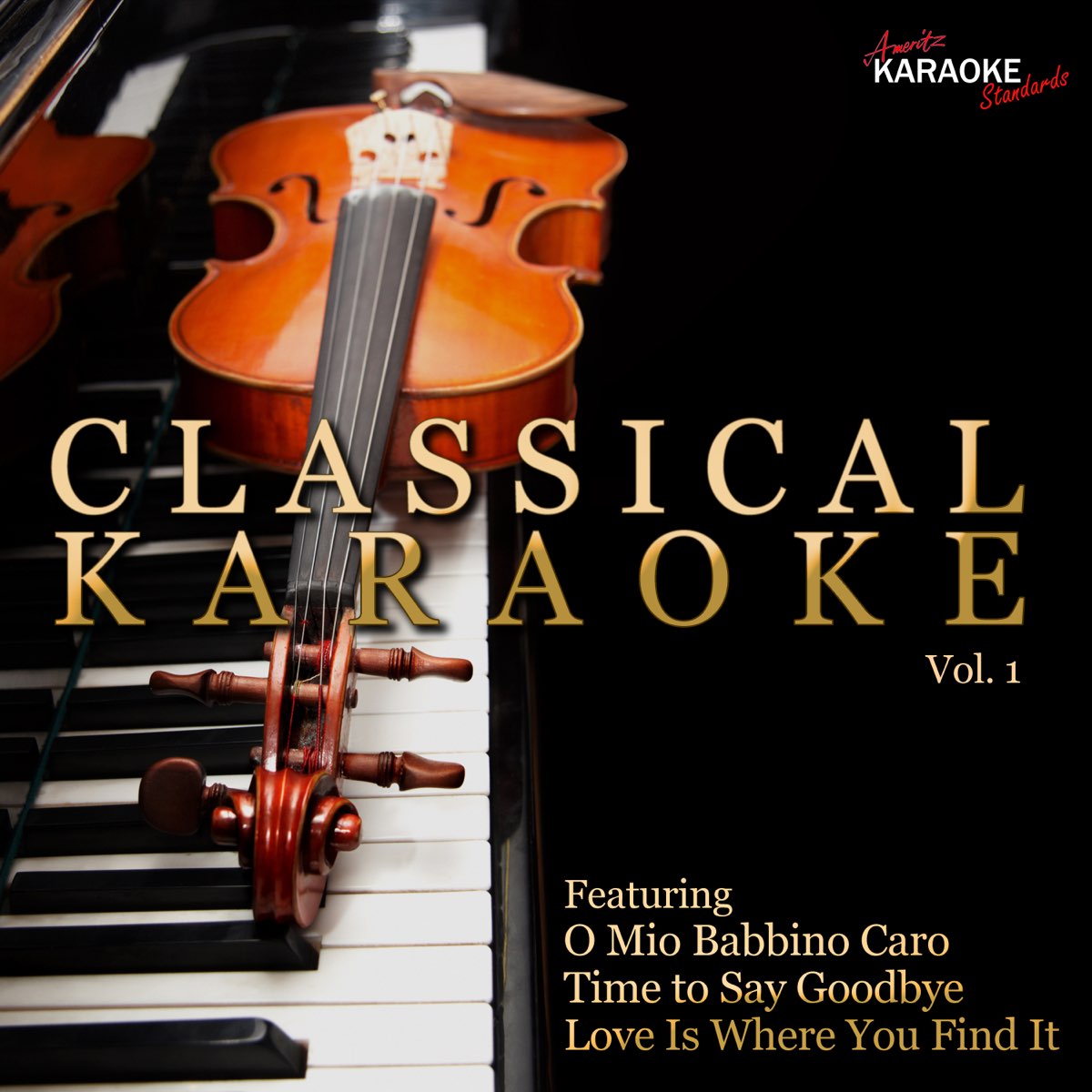 Classical Karaoke Vol. 1》- Ameritz Karaoke Standards的专辑 - Apple Music