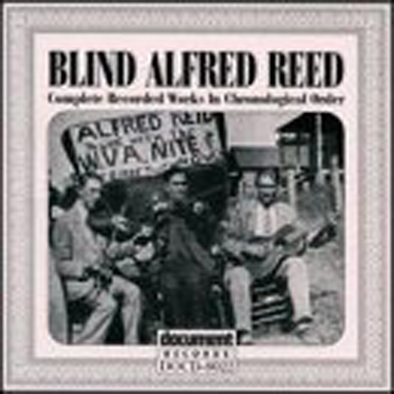 Always Lift Him Up and Never Knock Him Down - Blind Alfred Reed: Song ...