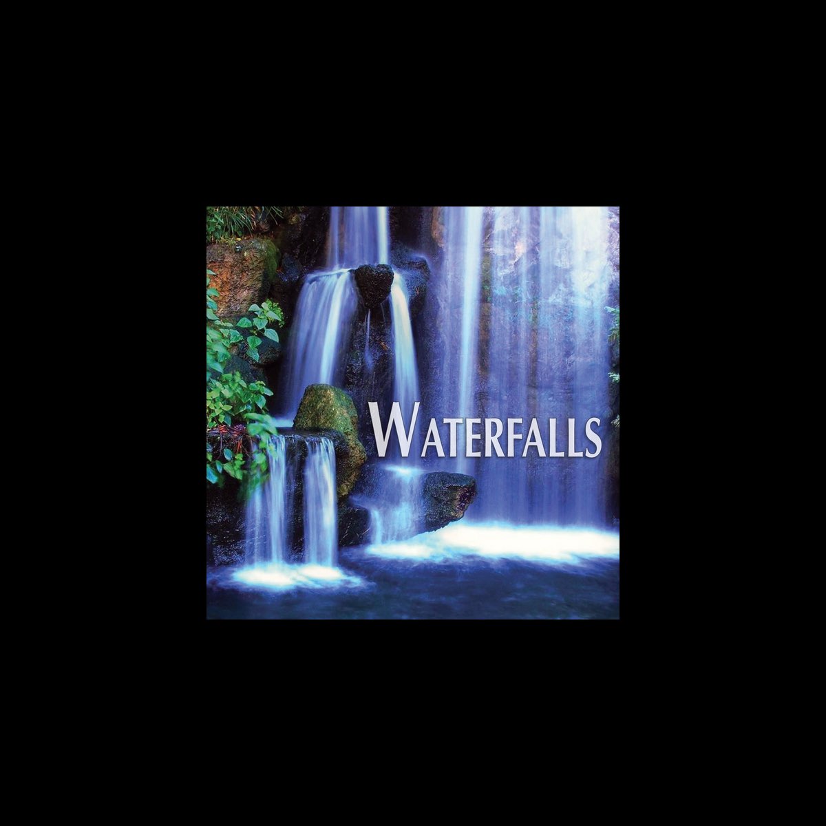 ‎Waterfalls - Album by Karl Hamilton Nature Sounds Project - Apple Music