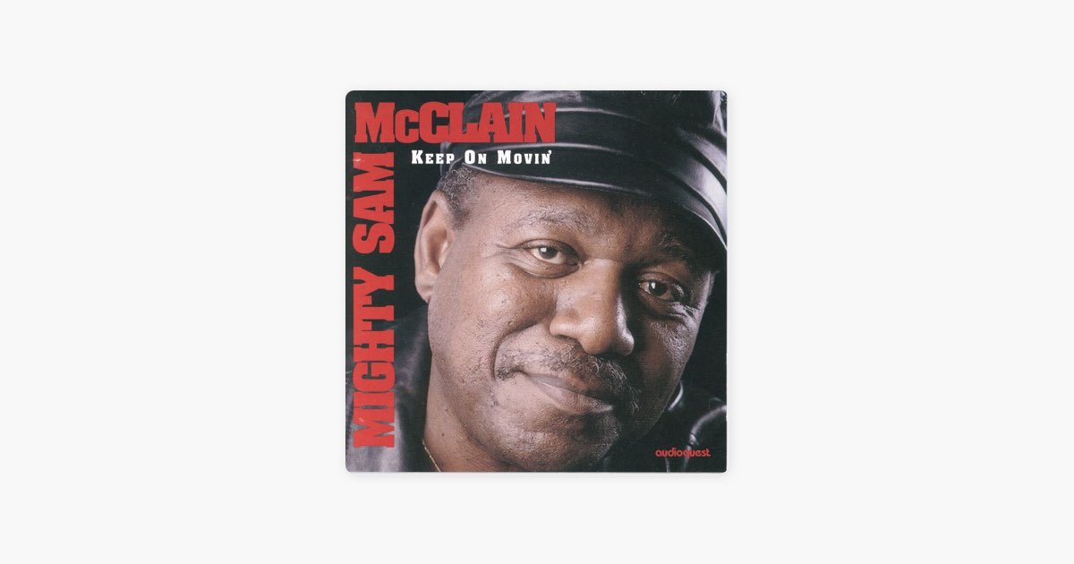 ‎Песня «Don't Worry About Me» — Mighty Sam McClain — Apple Music