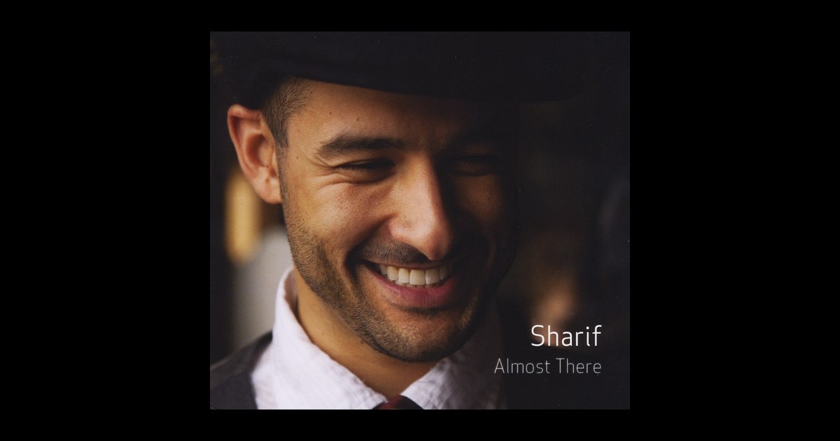 ‎Almost There - EP - Album by Sharif - Apple Music