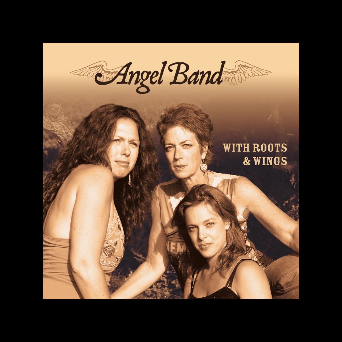 ‎With Roots & Wings - Album by Angel Band - Apple Music