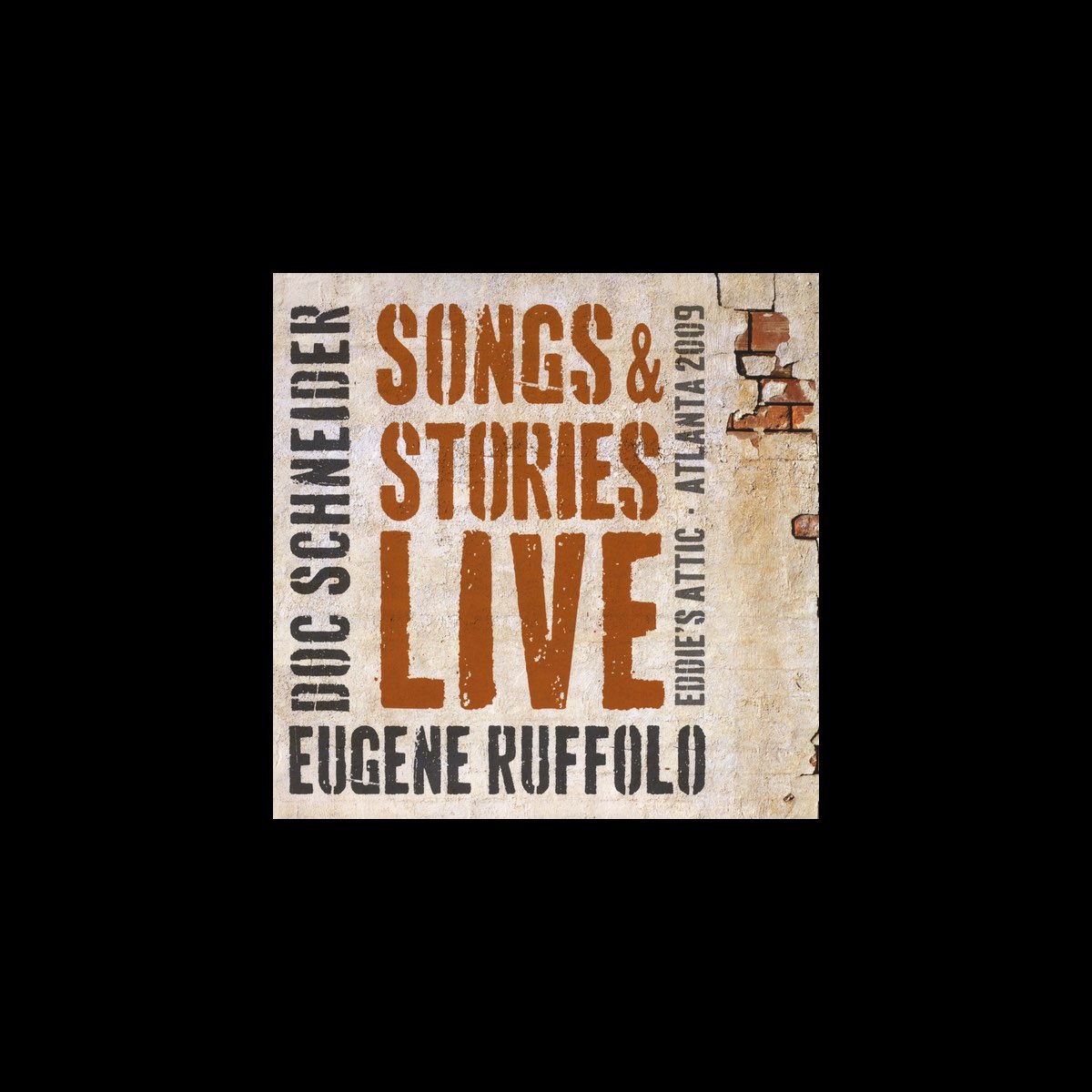 ‎Songs & Stories Live - Album by Doc Schneider & Eugene Ruffolo - Apple ...