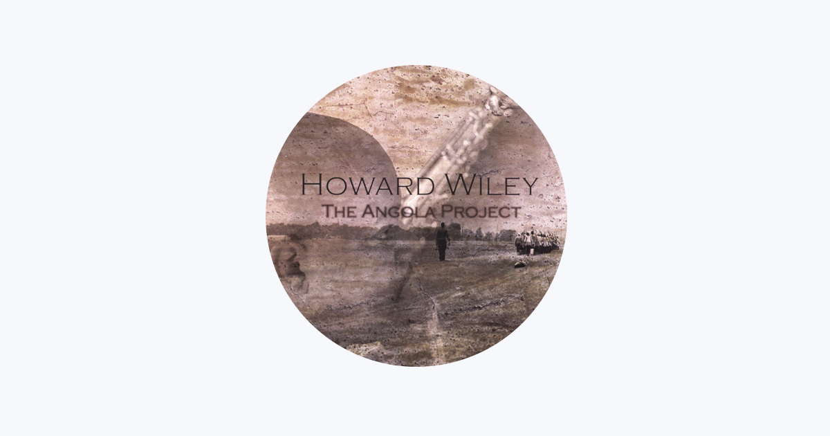 ‎Howard Wiley - Apple Music