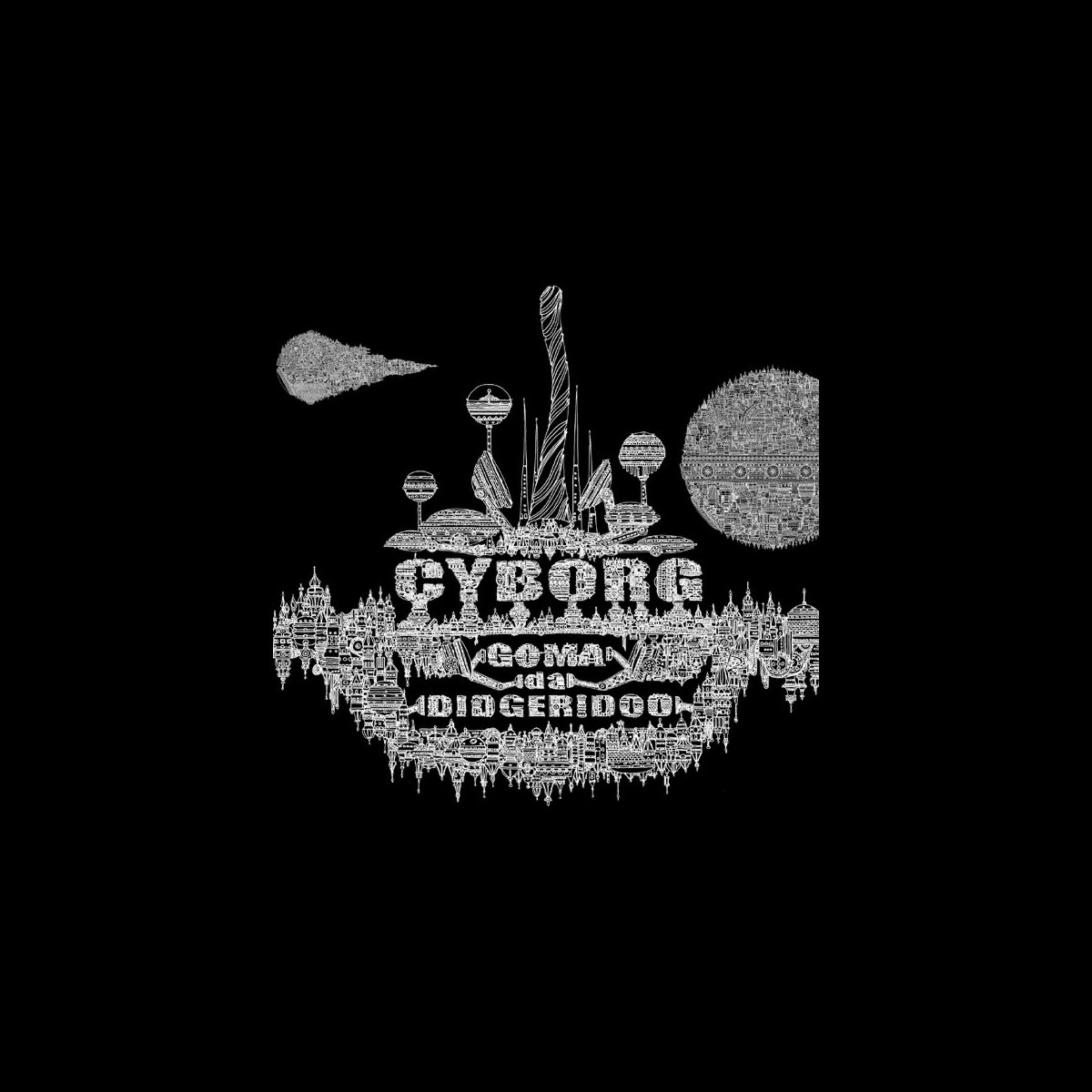 CYBORG》- GOMA da DIDGERIDOO的专辑 - Apple Music