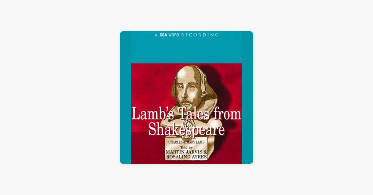 ‎Lamb's Tales from Shakespeare (Unabridged) by Charles and Mary Lamb on ...
