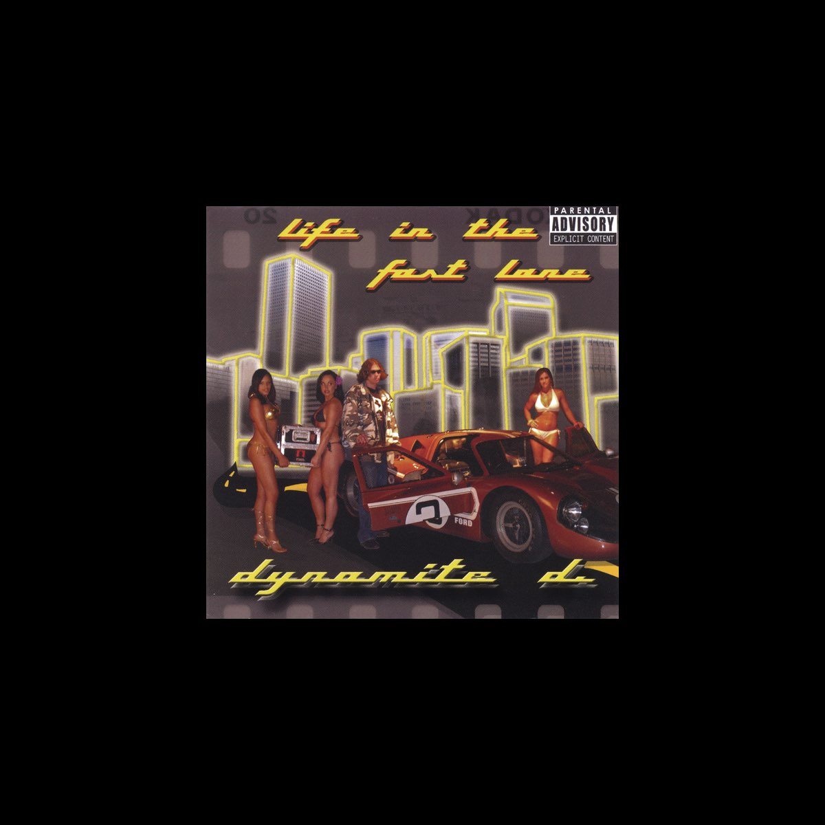 ‎Life In The fast Lane – Album av Dynomite D. – Apple Music