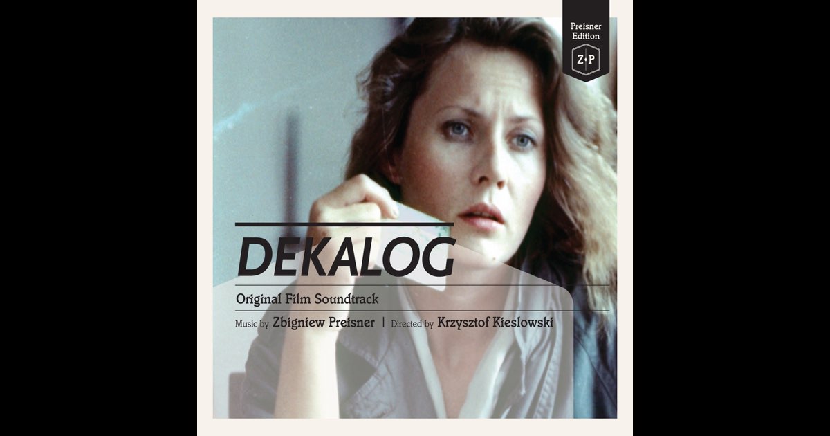 ‎Dekalog (Original Film Soundtrack) - Zbigniew Preisner的專輯 - Apple Music