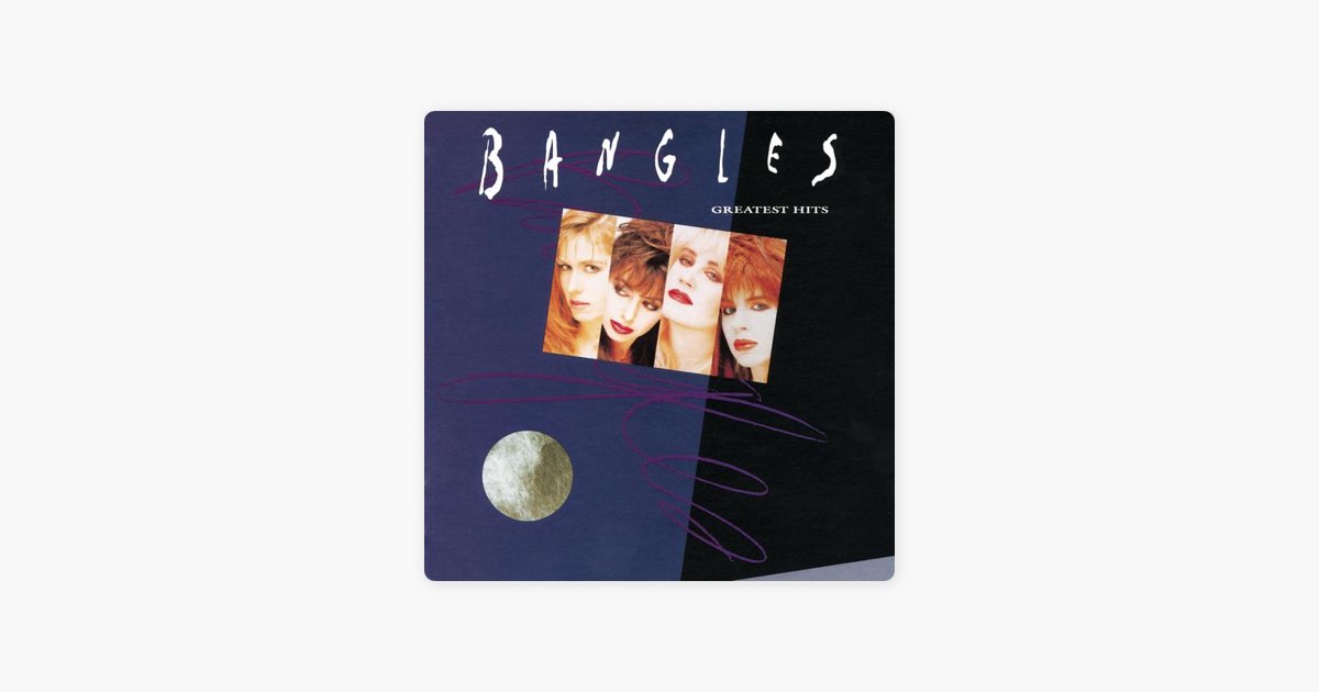 ‎Greatest Hits - Album by The Bangles - Apple Music